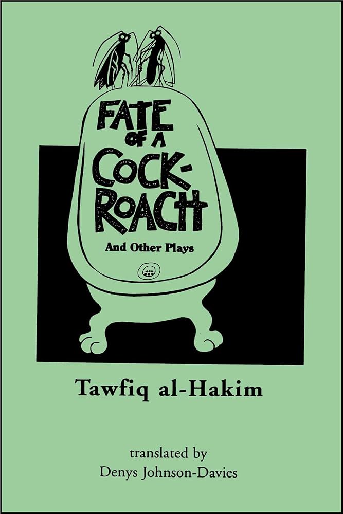 Fate of a Cockroach and Other Plays (Three Contine - Maliks is the Best ...